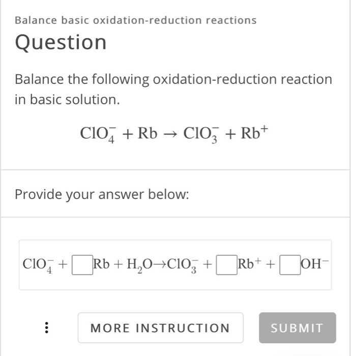 Solved Balance Basic Oxidation Reduction Reactions Question