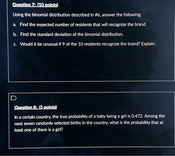 Solved Question 7:(10 points) Using the binomial | Chegg.com