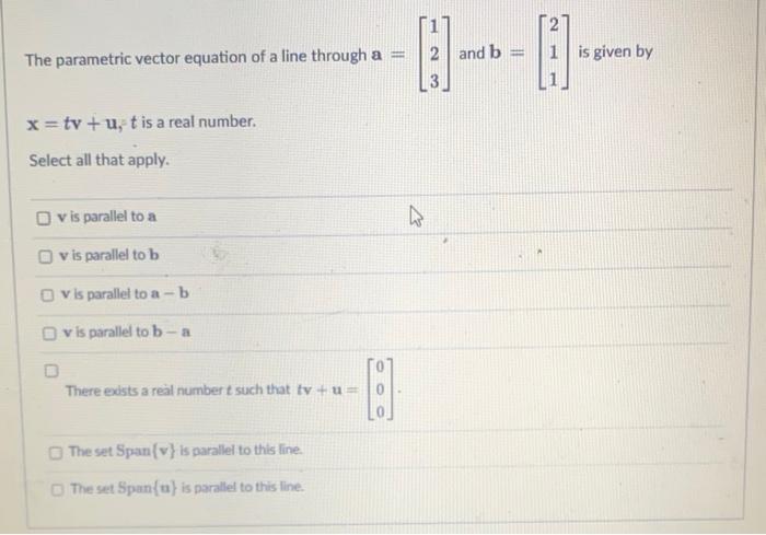 Solved The parametric vector equation of a line through | Chegg.com