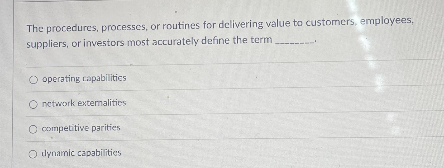 Solved The procedures, processes, or routines for delivering | Chegg.com