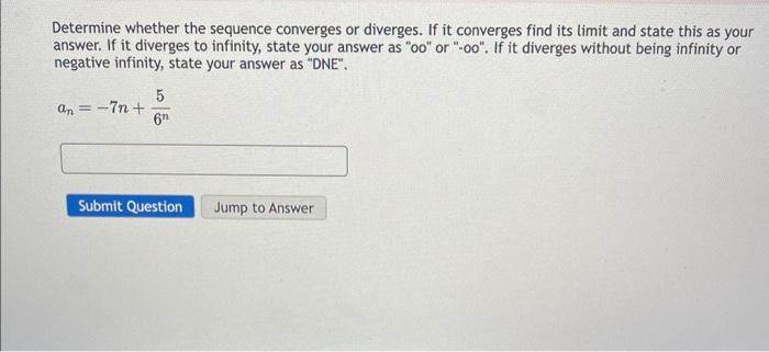 Solved Determine whether the sequence converges or diverges. | Chegg.com
