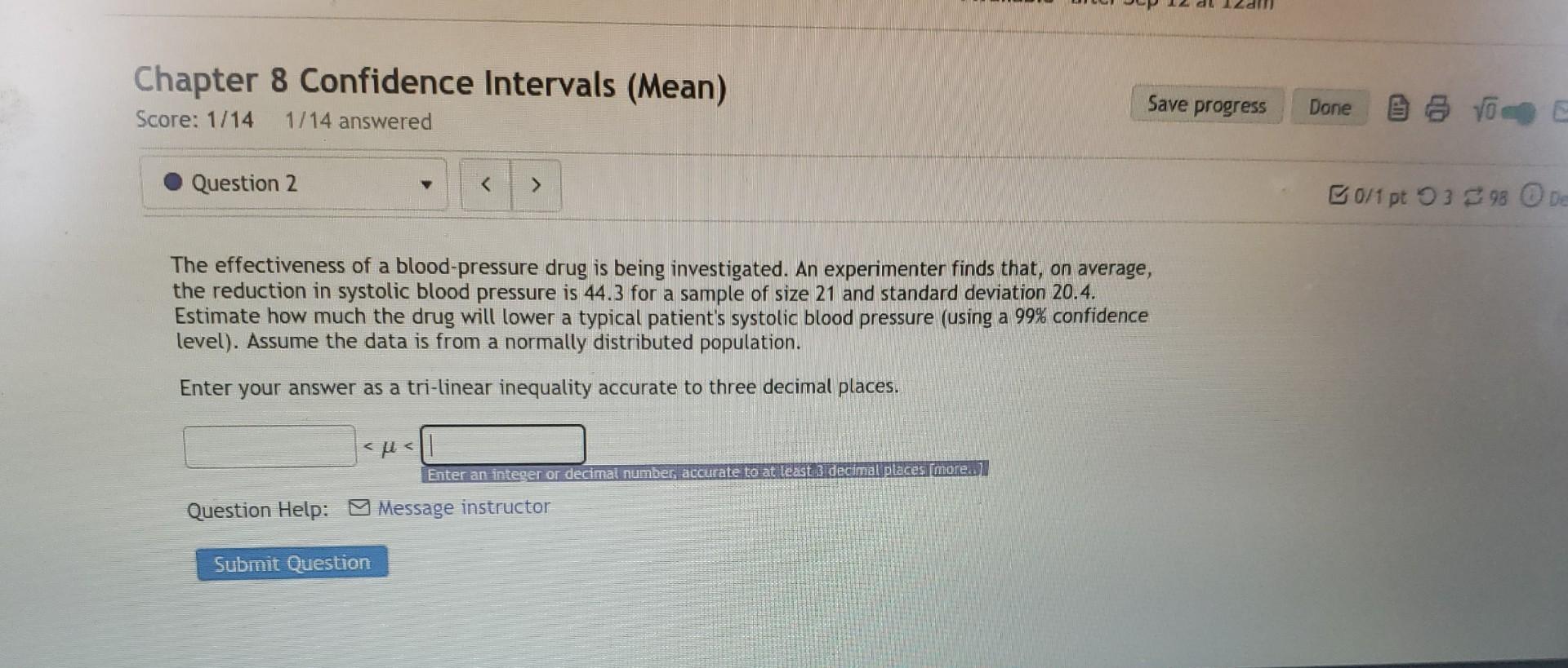 Solved Chapter 8 Confidence Intervals (Mean) Score: 1/141/14 | Chegg.com
