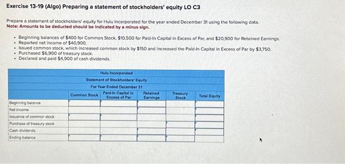 Solved Exercise 13-19 (Algo) Preparing a statement of | Chegg.com
