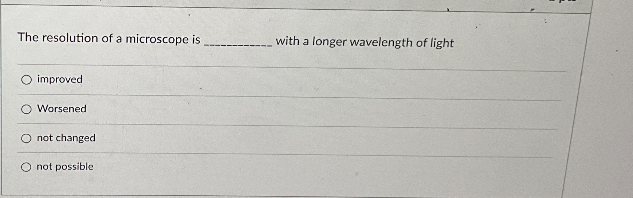 Solved The resolution of a microscope is q, ﻿with a longer | Chegg.com