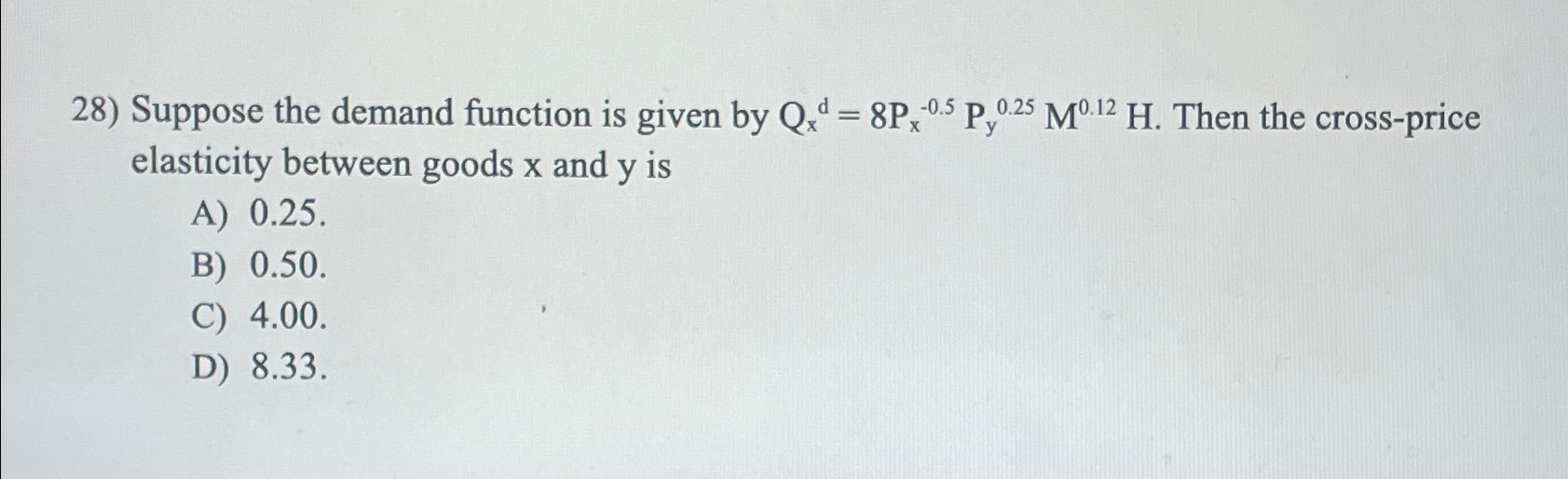 Solved elasticity between goods x ﻿and y | Chegg.com