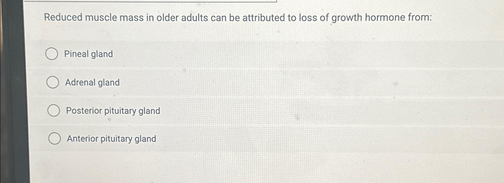 Solved Reduced muscle mass in older adults can be attributed | Chegg.com