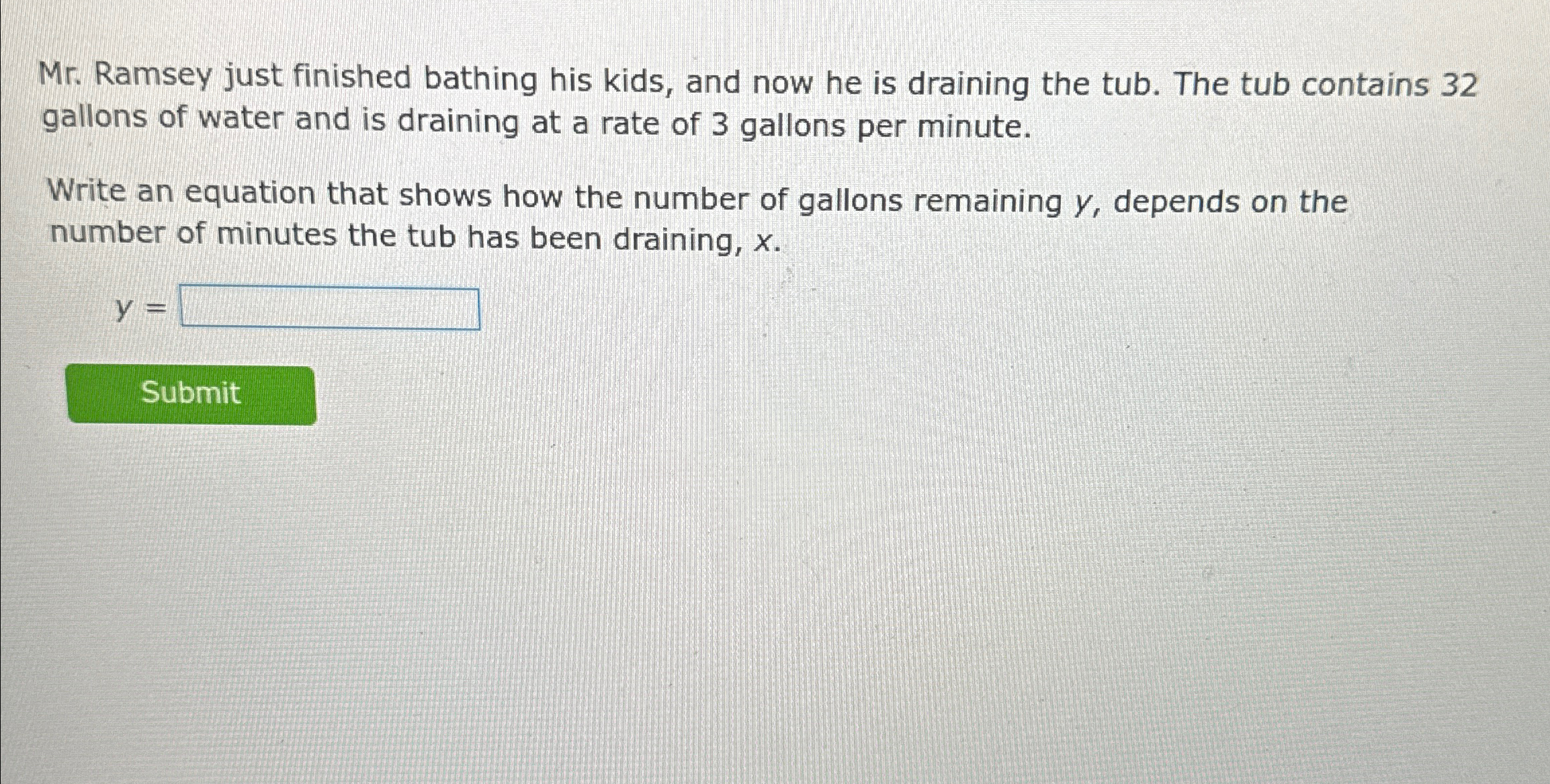 Mr. ﻿Ramsey just finished bathing his kids, and now | Chegg.com