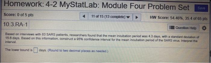 Solved Homework: 4-2 MyStatLab: Module Four Problem Set Save | Chegg.com