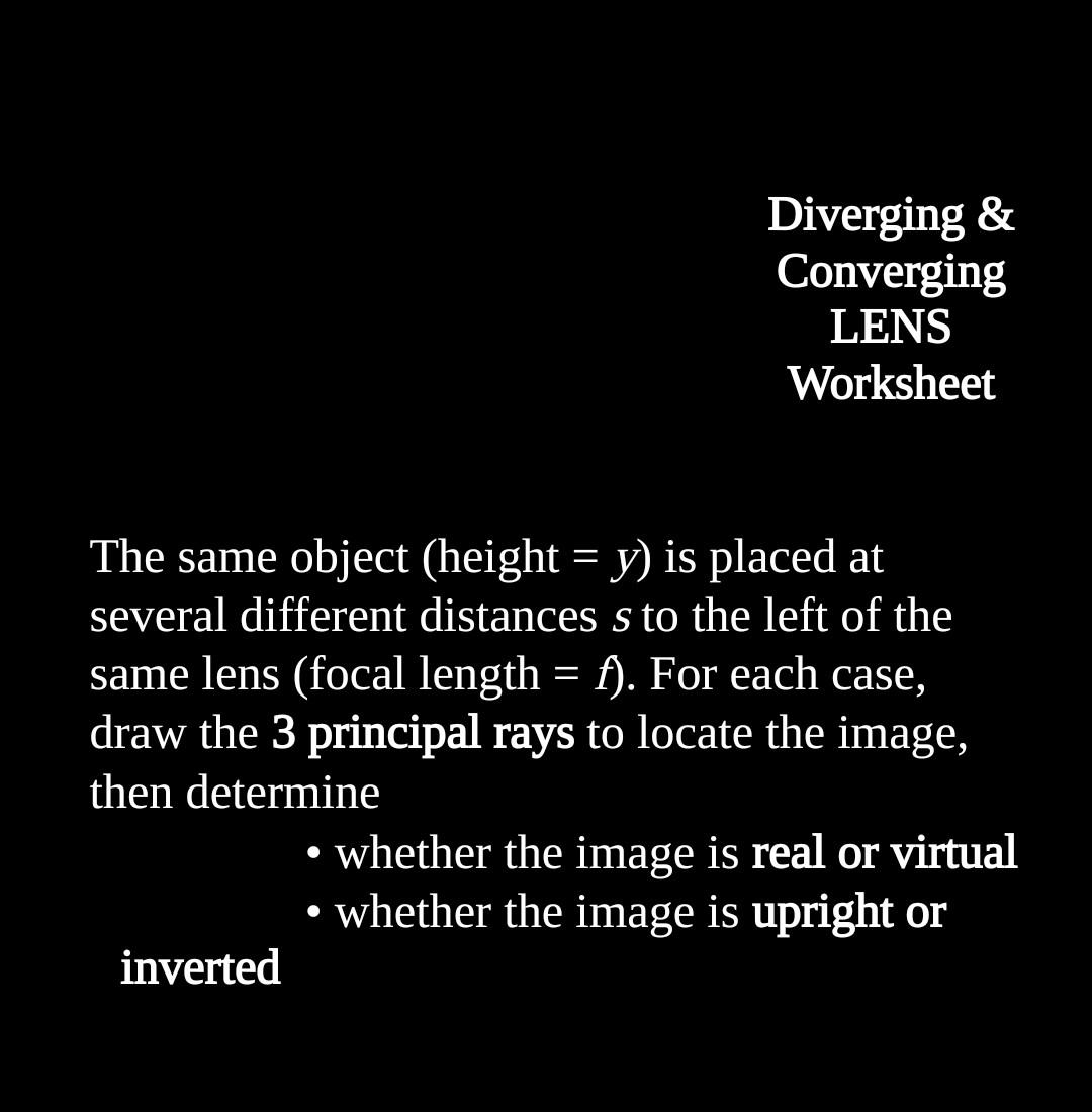 Solved Diverging \& Converging LENS Worksheet The same | Chegg.com
