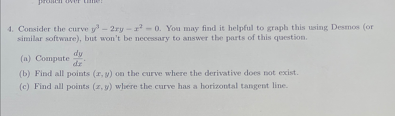 Solved Consider the curve y3-2xy-x2=0. ﻿You may find it | Chegg.com
