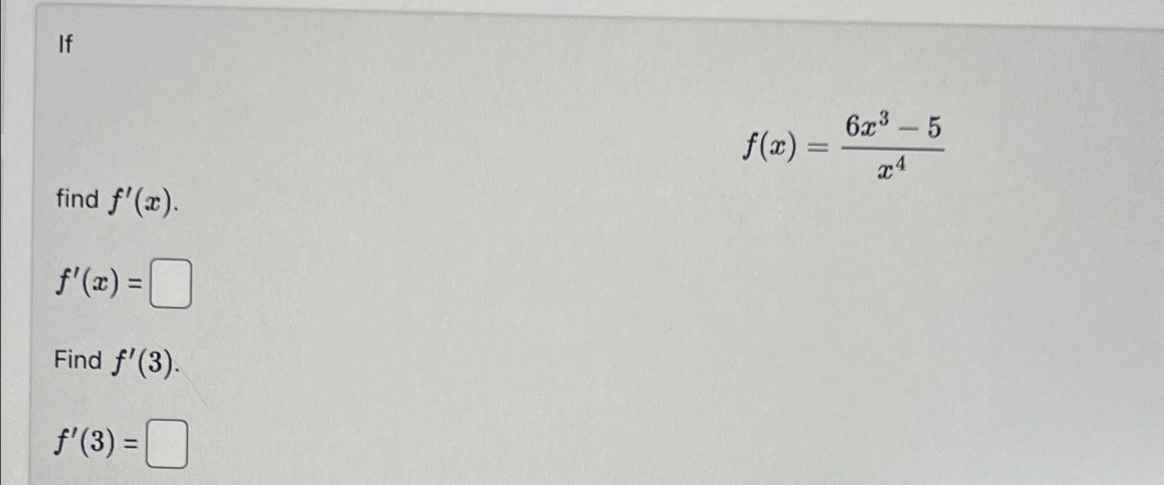 Solved Iff X 6x3 5x4find F X F X Find F 3 F 3