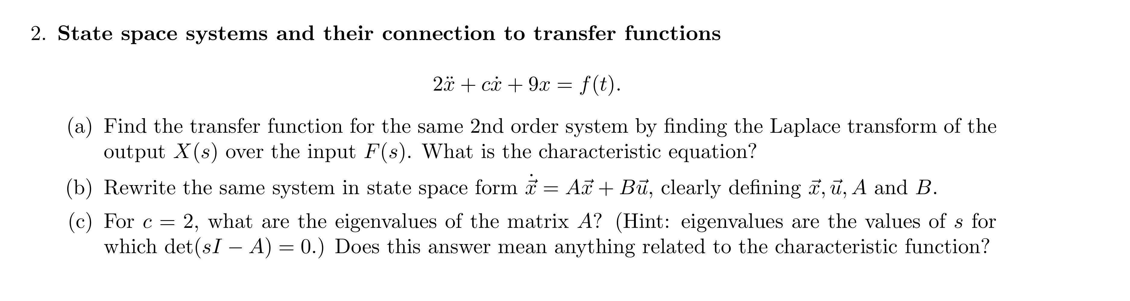 Solved State space systems and their connection to transfer | Chegg.com