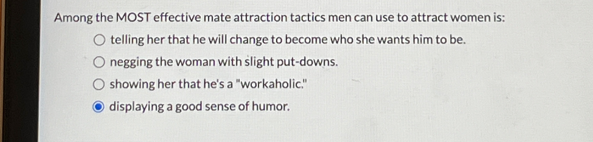Solved Among the MOST effective mate attraction tactics men | Chegg.com