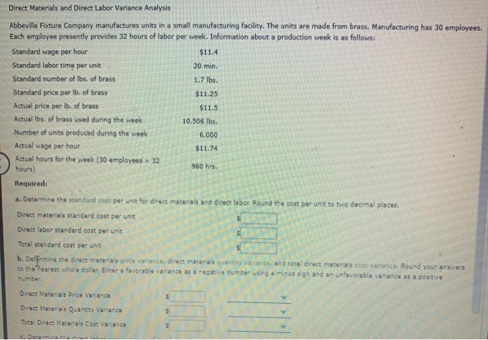 Solved Direct Materials and Direct Labor Variance Analysis | Chegg.com