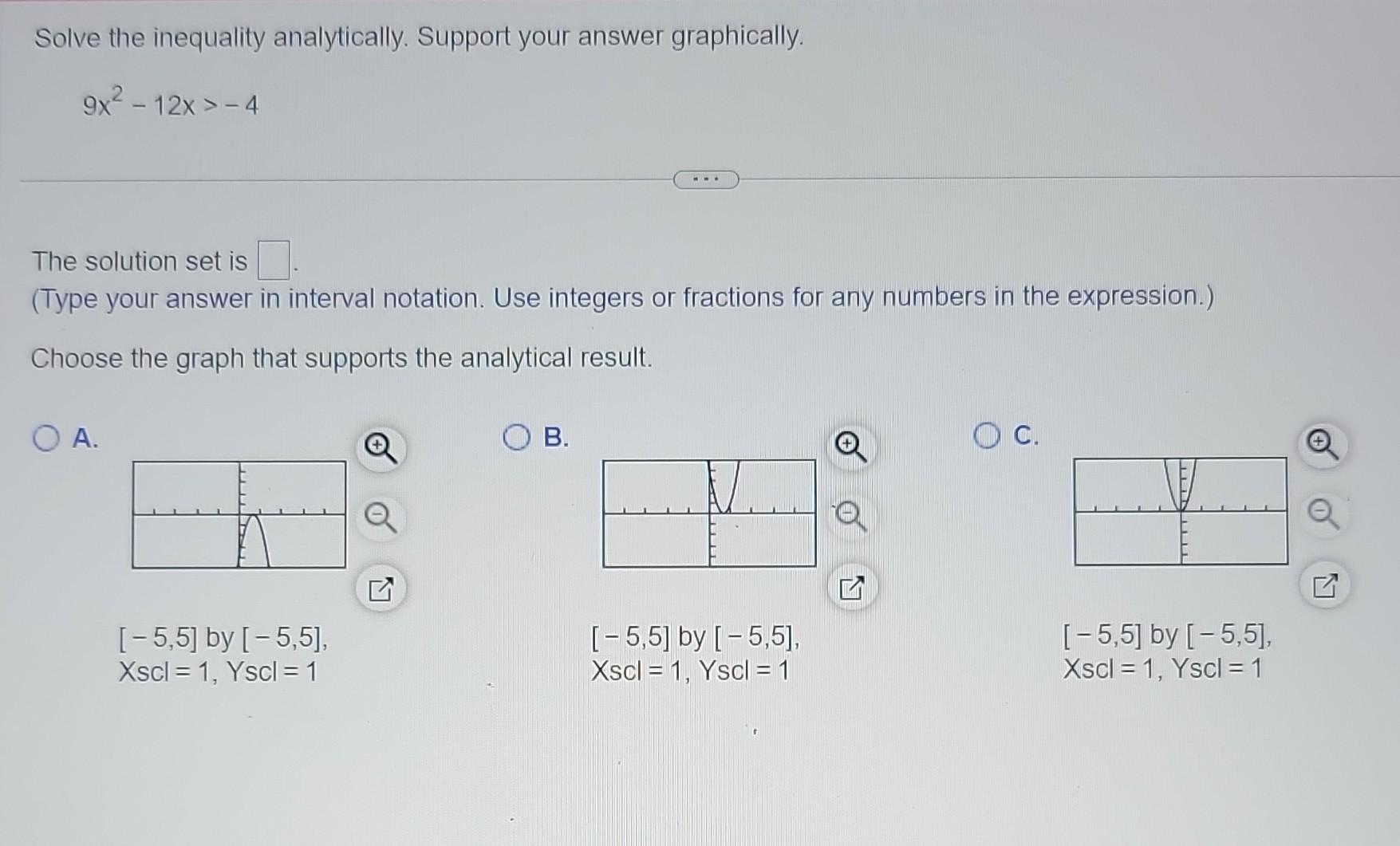 Solved Solve the inequality analytically. Support your | Chegg.com