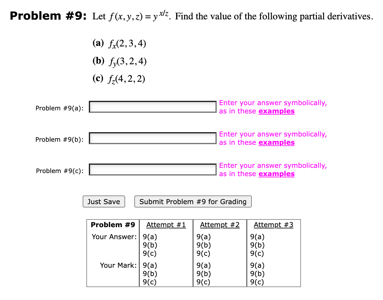 Solved Problem #9: Let f(x,y,z)=yxz. ﻿Find the value of the | Chegg.com