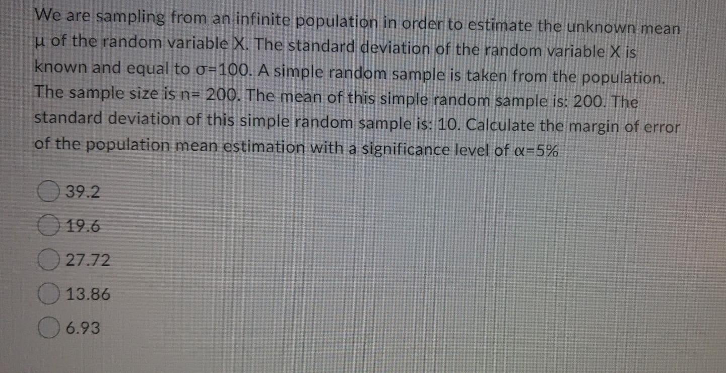 Solved We are sampling from an infinite population in order | Chegg.com