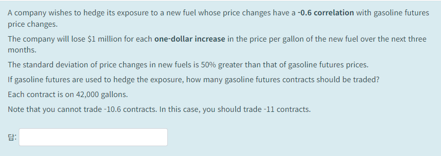 Solved A company wishes to hedge its exposure to a new fuel | Chegg.com
