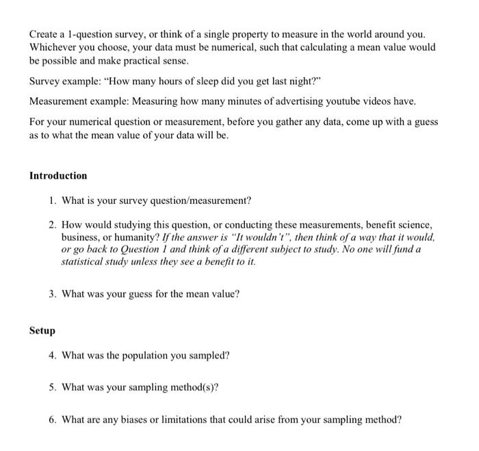 Solved Create a 1-question survey, or think of a single | Chegg.com