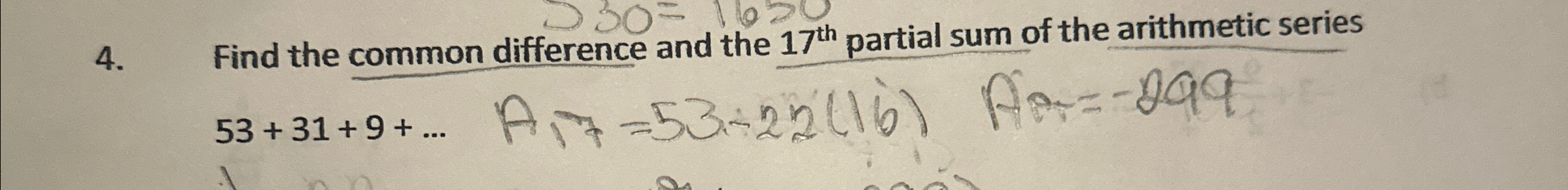 Solved Find the common difference and the 17th ﻿partial sum | Chegg.com