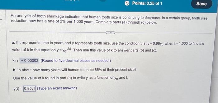 Solved An analysis of tooth shrinkage indicated that human | Chegg.com