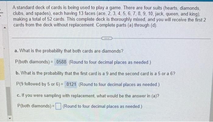 Solved C.) If you were sampling with replacement, what would | Chegg.com