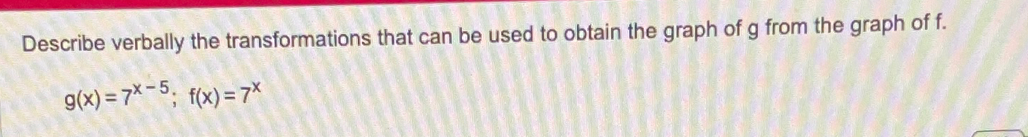 Solved Describe verbally the transformations that can be | Chegg.com