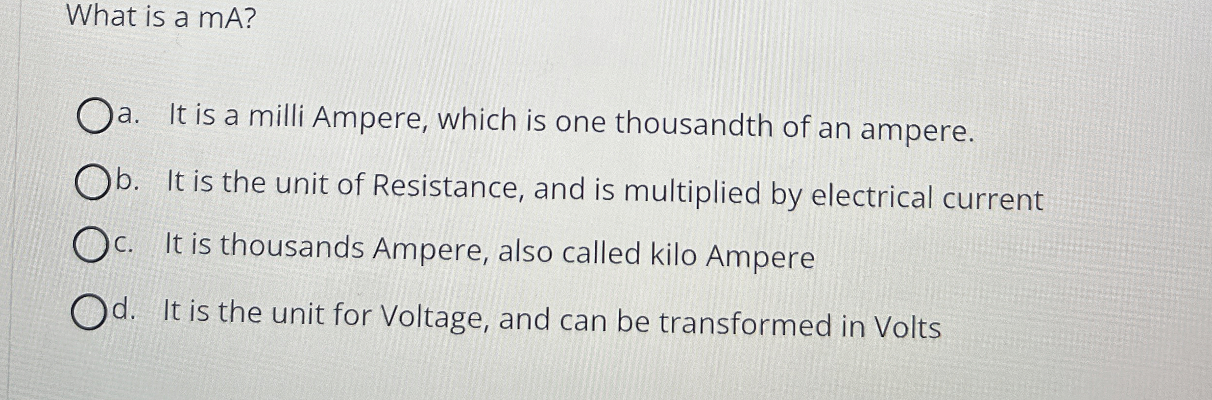 Solved What is a mA?a. ﻿It is a milli Ampere, which is one | Chegg.com