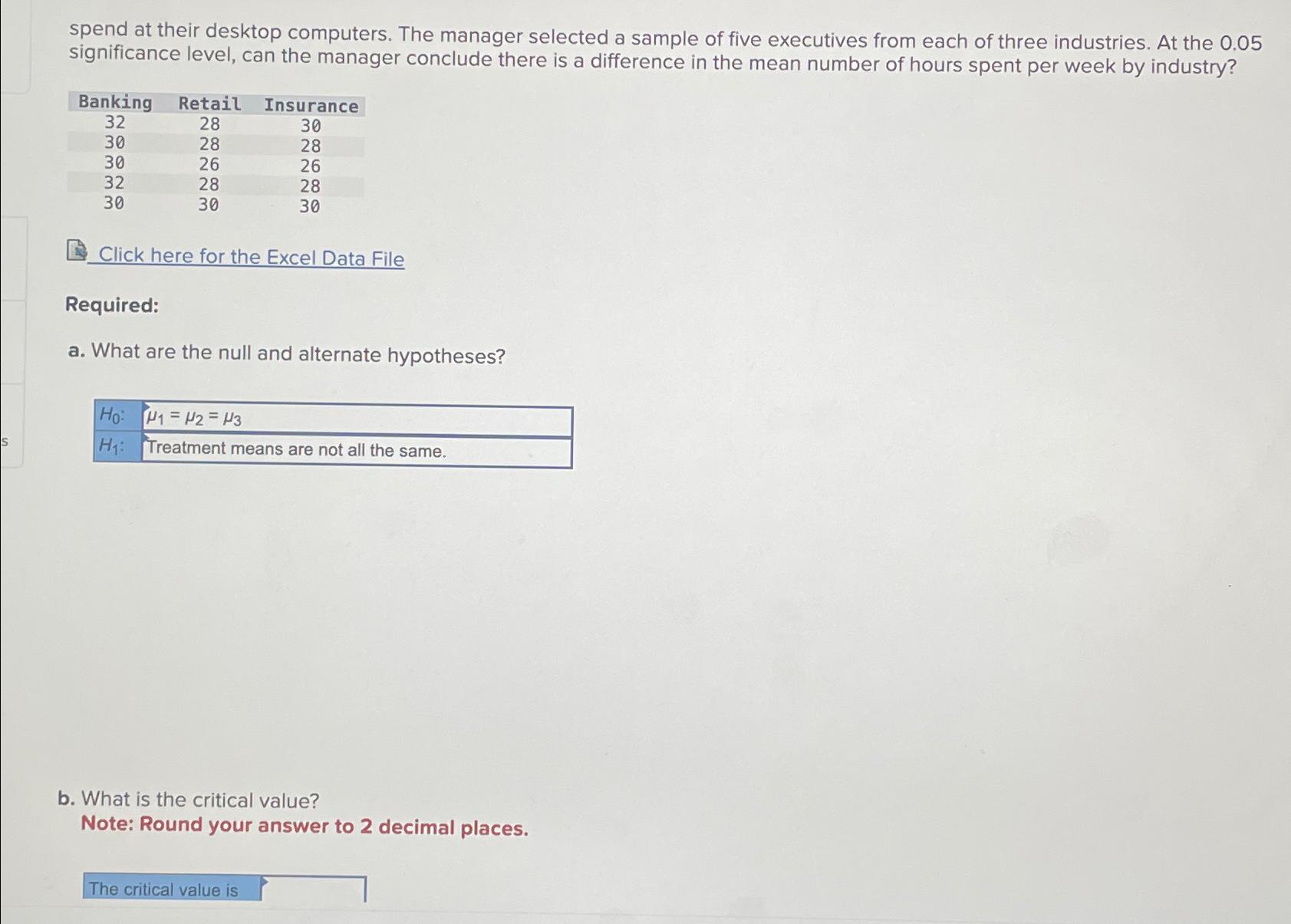 Solved spend at their desktop computers. The manager | Chegg.com