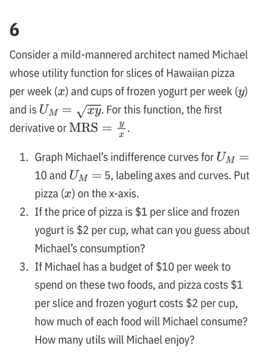 Solved 6 Consider a mild-mannered architect named Michael | Chegg.com