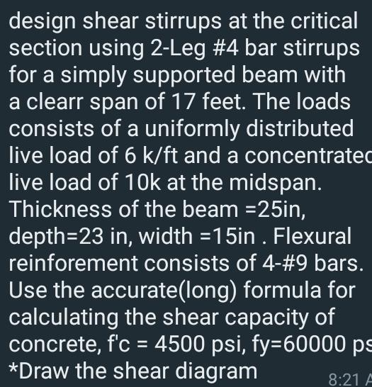 design shear stirrups at the critical section using | Chegg.com