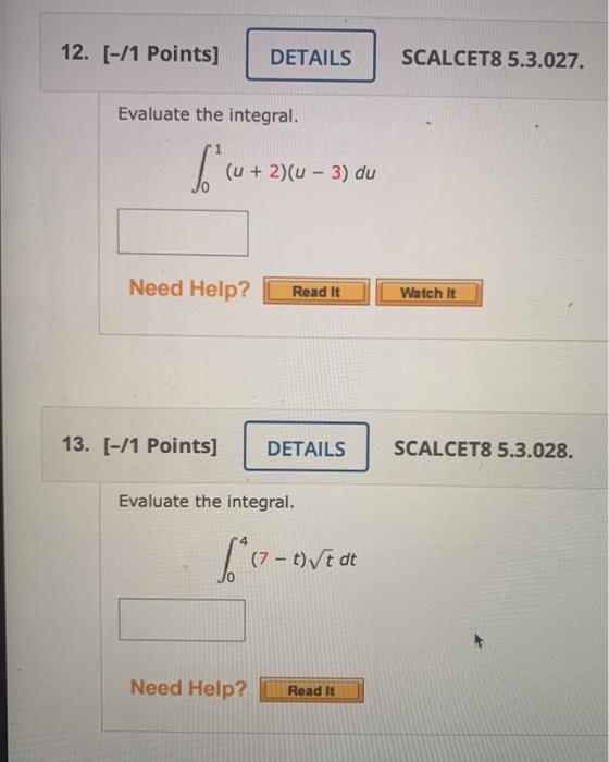 Solved 12. [-/1 Points] DETAILS SCALCET8 5.3.027. Evaluate | Chegg.com