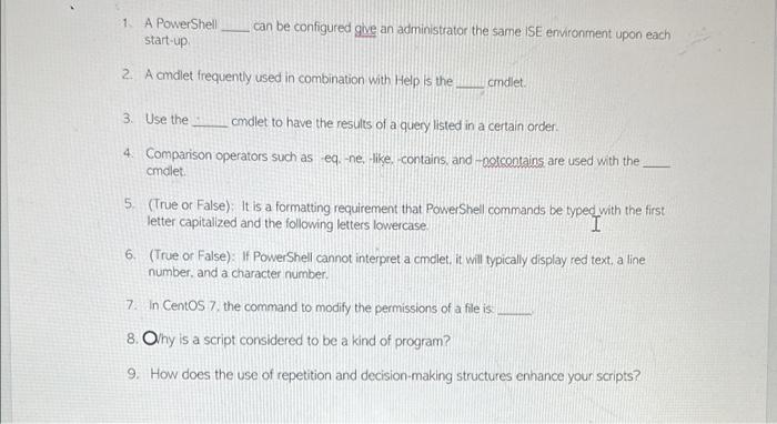 Solved 1. A PowerShell start-up. can be configured give an | Chegg.com