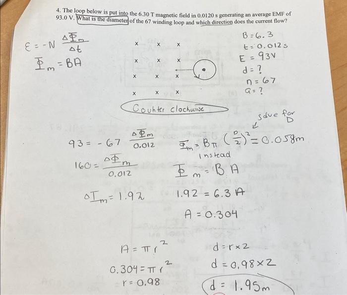 Solved 4. The loop below is put into the 6.30 T magnetic | Chegg.com