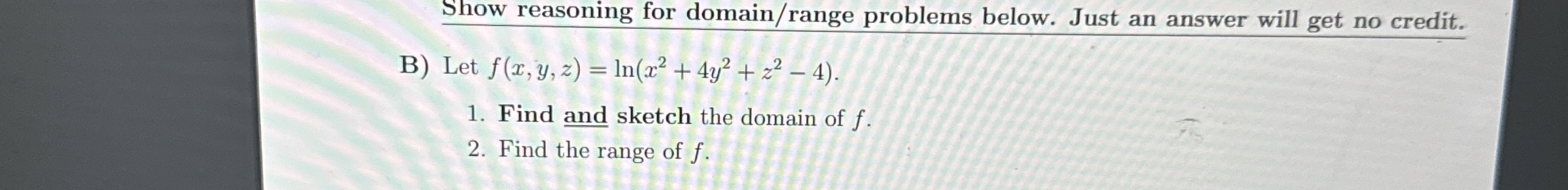 Solved Show Reasoning For Domainrange Problems Below Just 2332