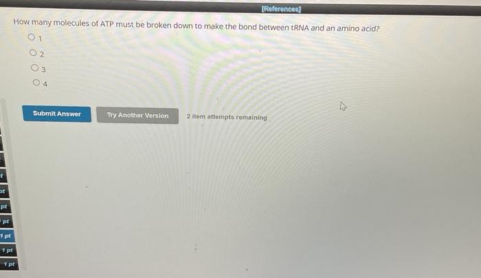 Solved ot pt pt 1 pt 1 pt 1 pt How many molecules of ATP | Chegg.com