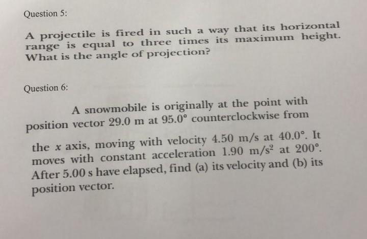 Solved Question 5: A projectile is fired in such a way that | Chegg.com
