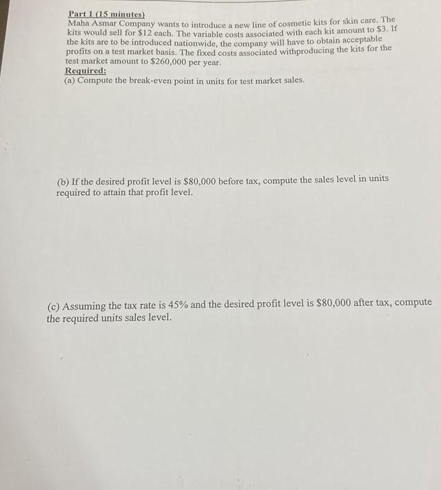 Solved Part 1 (15 minutes) Maha Asmar Company wants to | Chegg.com