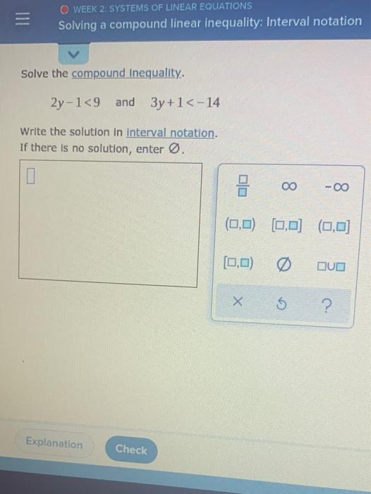Solved WEEK 2 SYSTEMS OF LINEAR EQUATIONS Solving a compound | Chegg.com