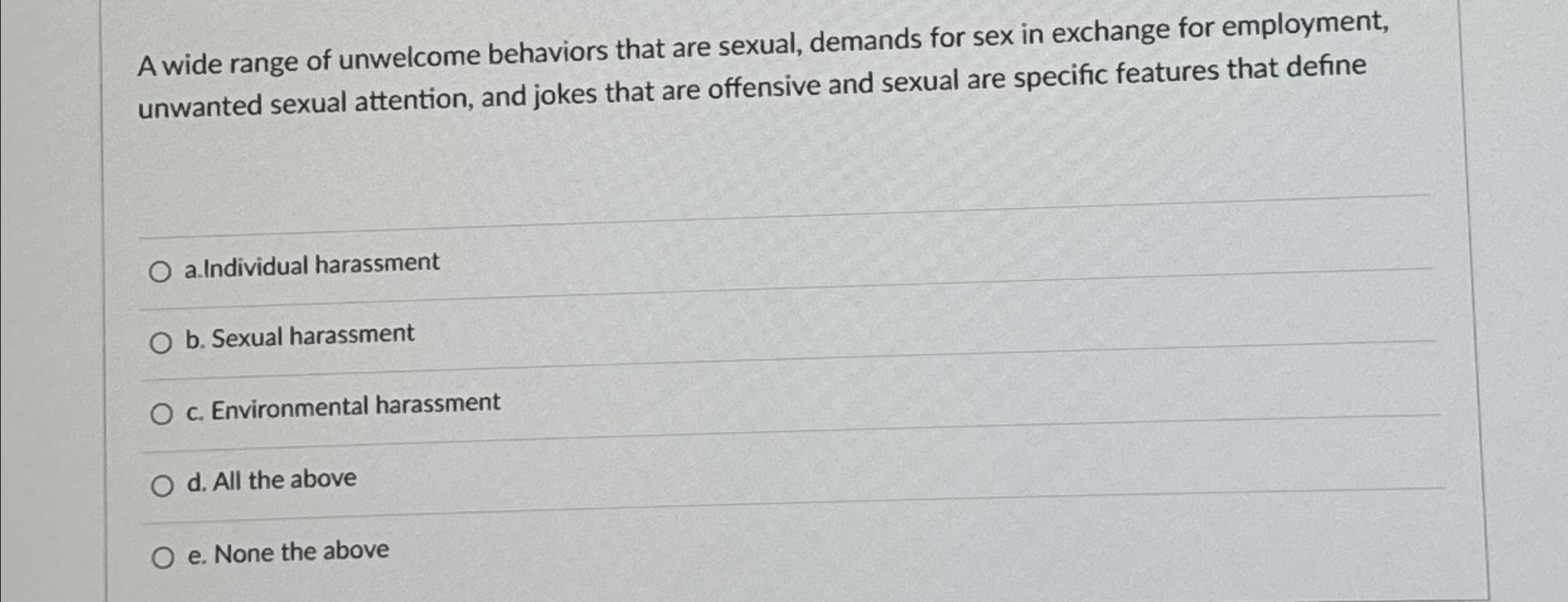 Solved A wide range of unwelcome behaviors that are sexual, | Chegg.com