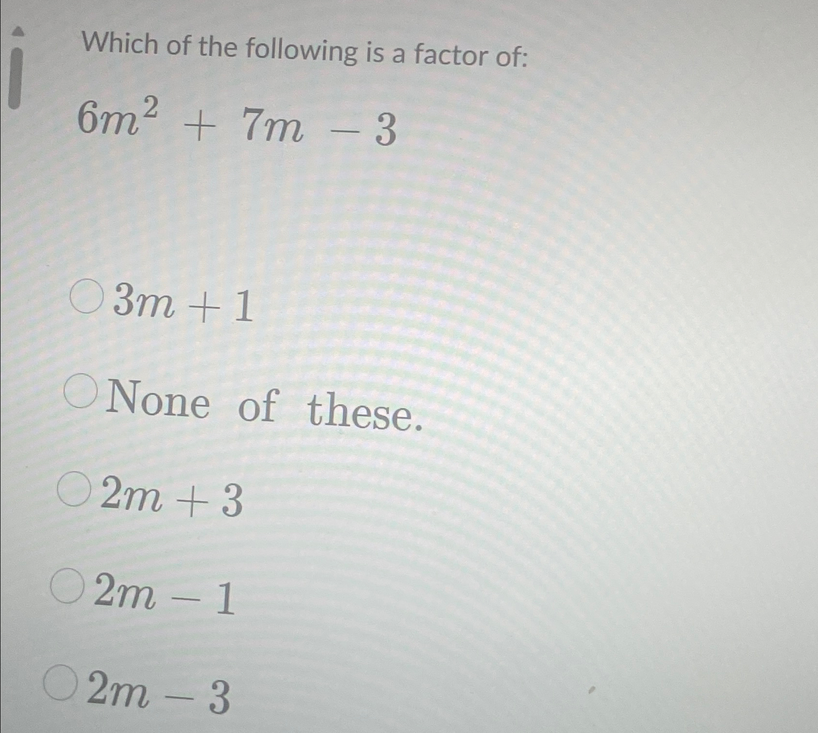 Solved Which of the following is a factor | Chegg.com