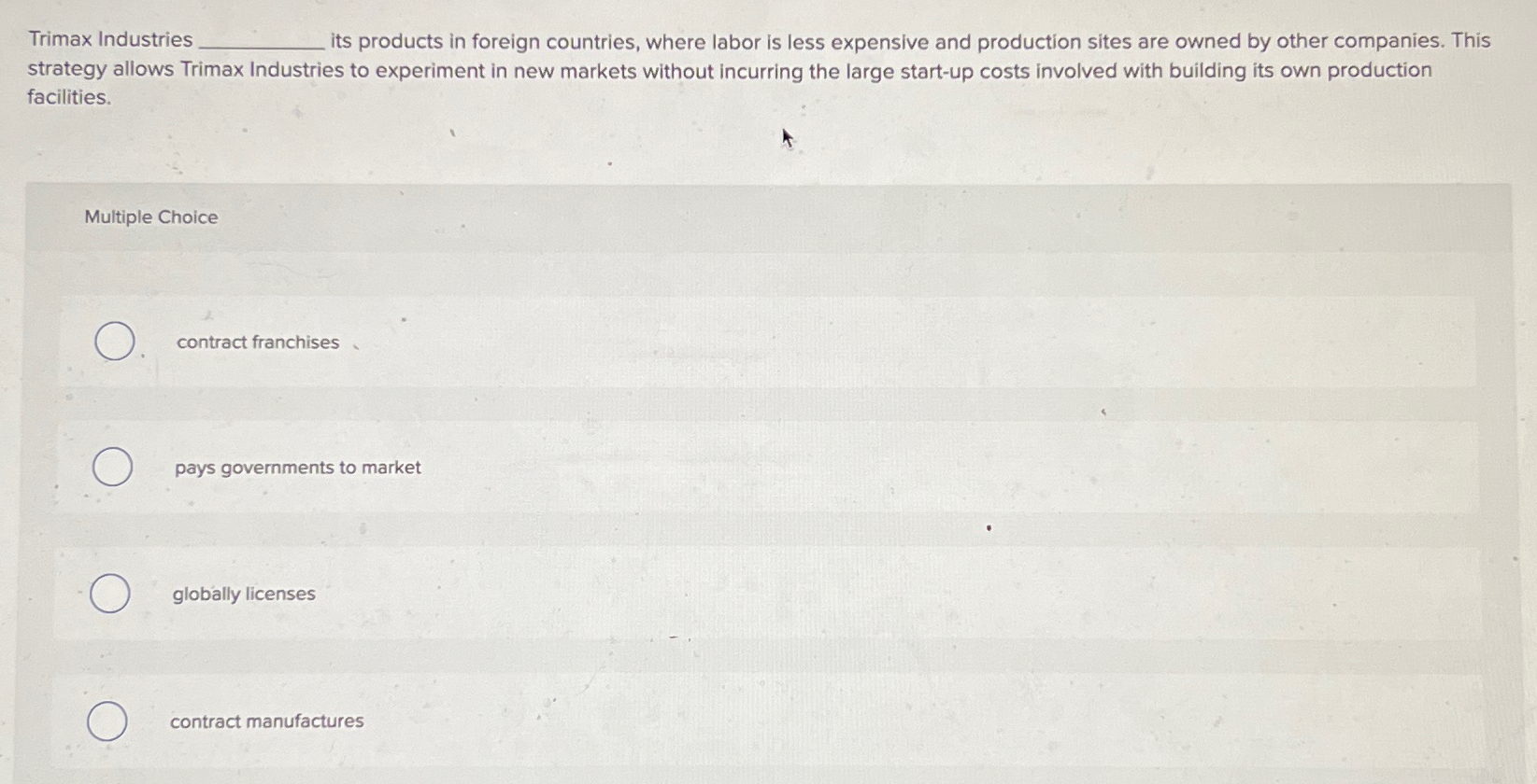 Solved Trimax Industries its products in foreign countries, | Chegg.com