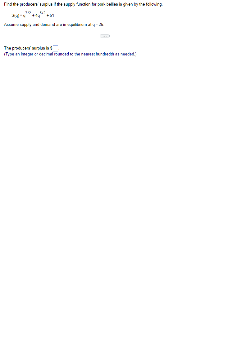 Solved Find the producers' surplus if the supply function | Chegg.com