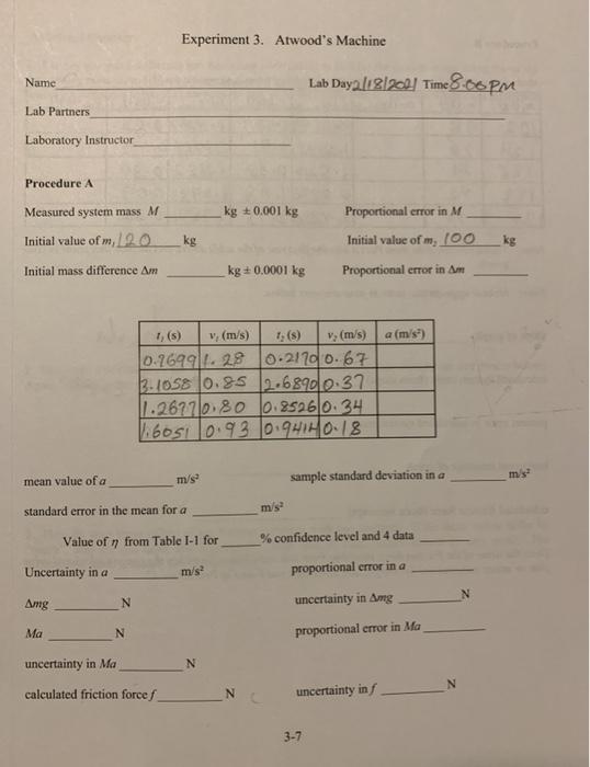 Experiment 3. Atwood's Machine Name Lab Dayal18/200) | Chegg.com