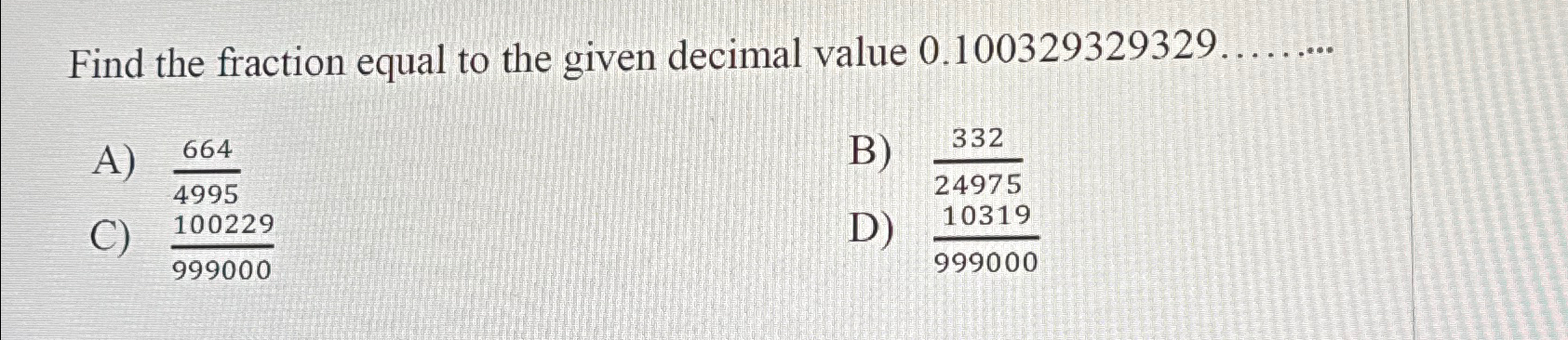 Solved Find the fraction equal to the given decimal value | Chegg.com