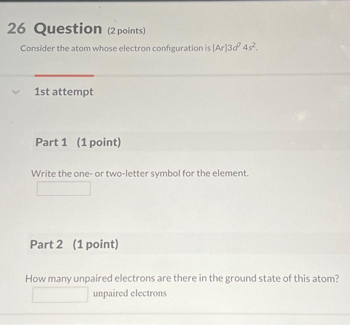 Solved Consider the atom whose electron configuration is | Chegg.com Solved Consider the atom whose electron configuration is | Chegg.com