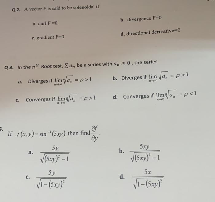 Solved Q 2. A vector F is said to be solenoidal if a. curl | Chegg.com