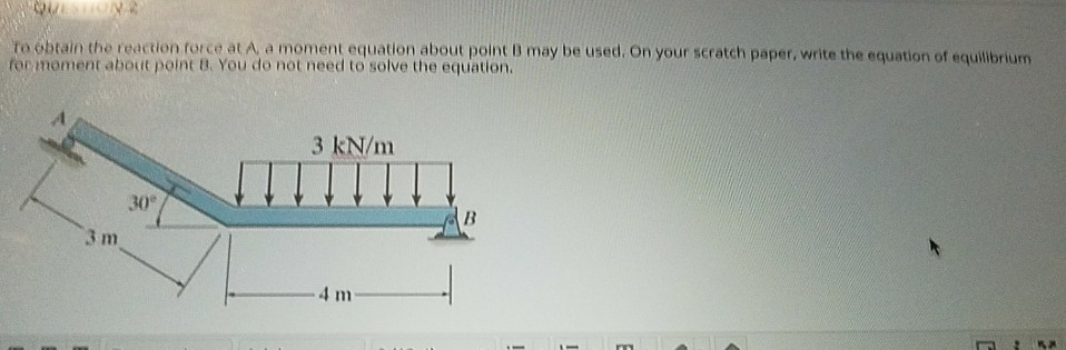 Solved to obtain the reaction force at a moment equation | Chegg.com