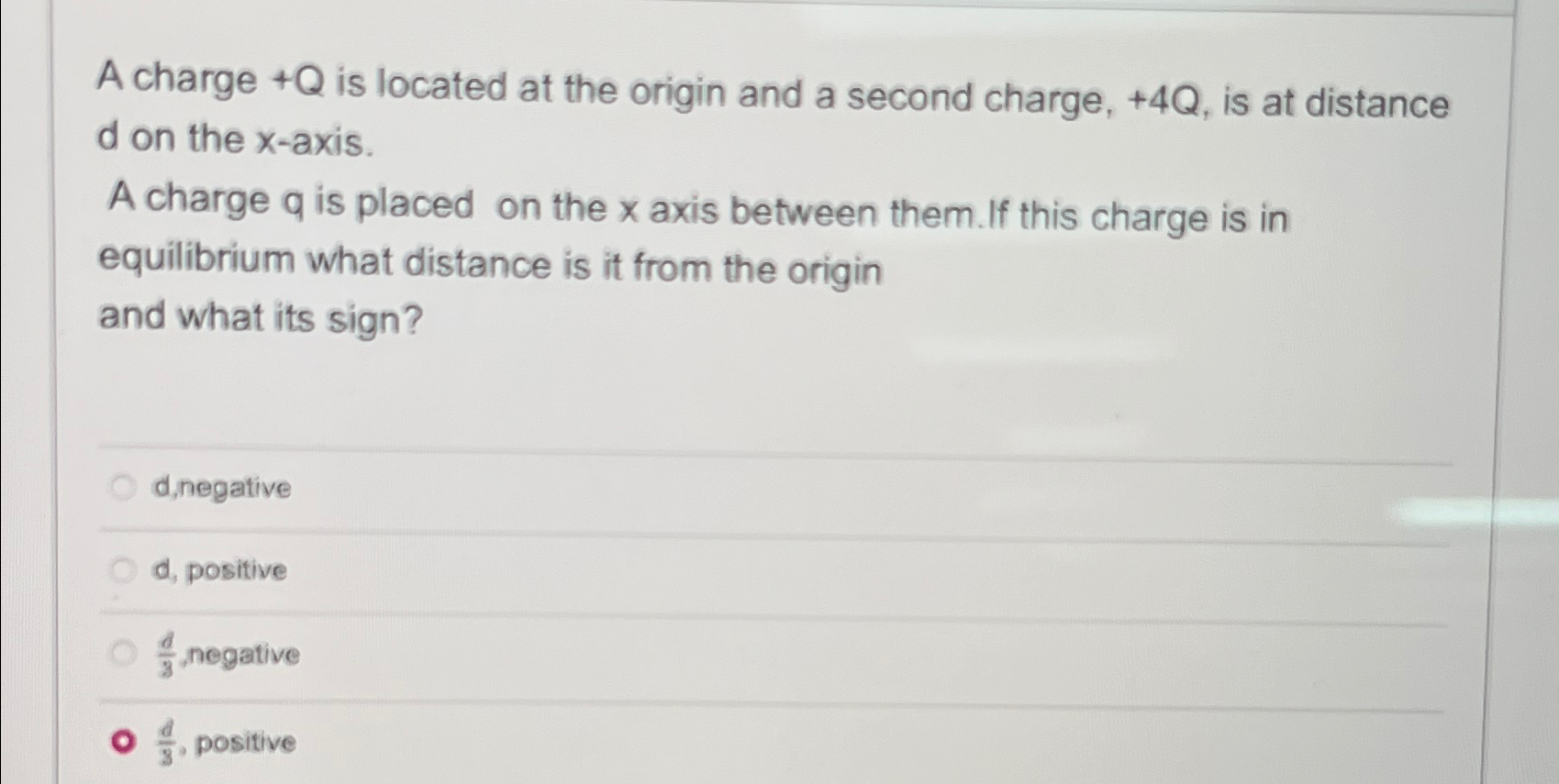 Solved A charge +Q ﻿is located at the origin and a second | Chegg.com