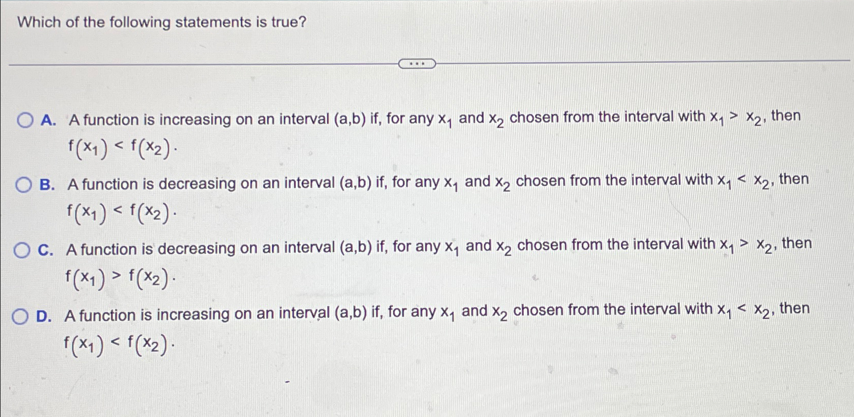 Solved Which of the following statements is true?A. ﻿A | Chegg.com